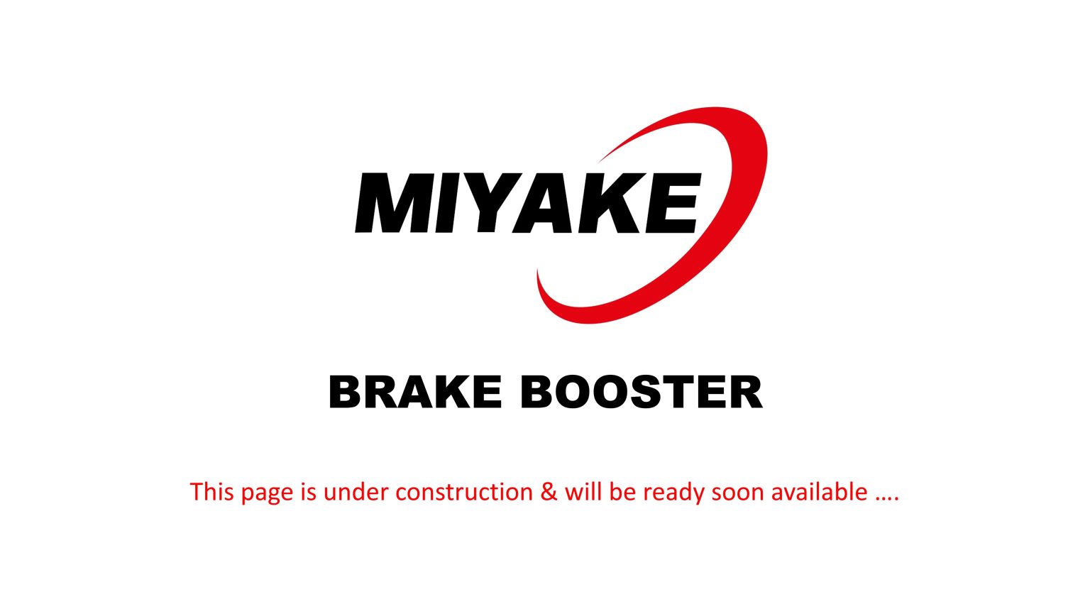 Our Brand – MIYAKE – Brake Booster – ARMADA AUTO PARTS GROUP BHD 宏舰集团